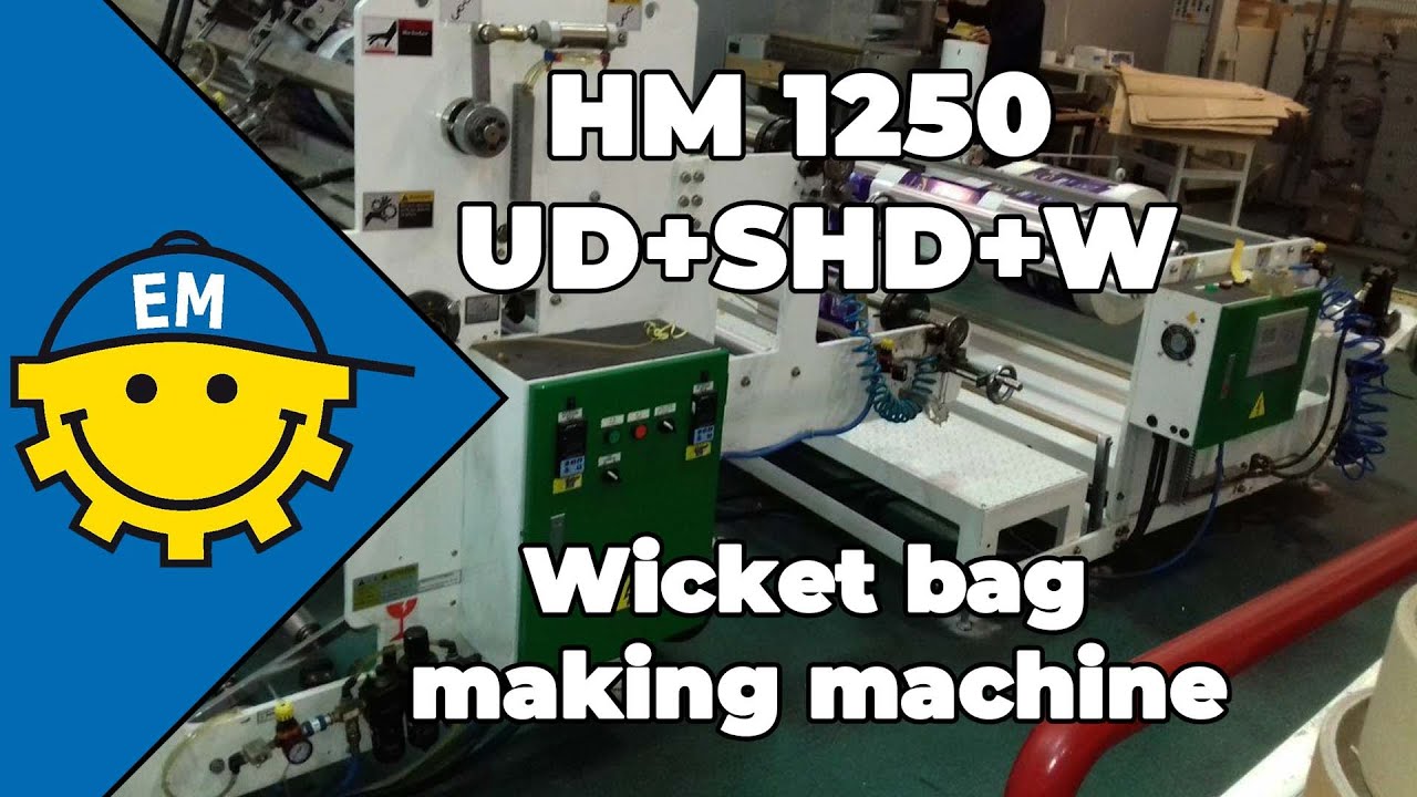 HM 1250 UD+SHD+W | Wicket bag making machine - YouTube