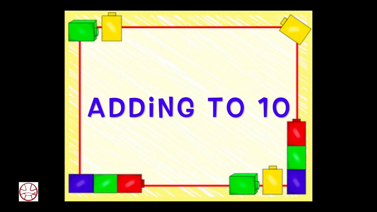 Adding To 10 Video 5 YouTube Adding To 10 Video 5 YouTube