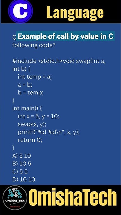 Example Of Call By Value C Programming Shorts Viral Omishatech Callbyvalue Cprogramming