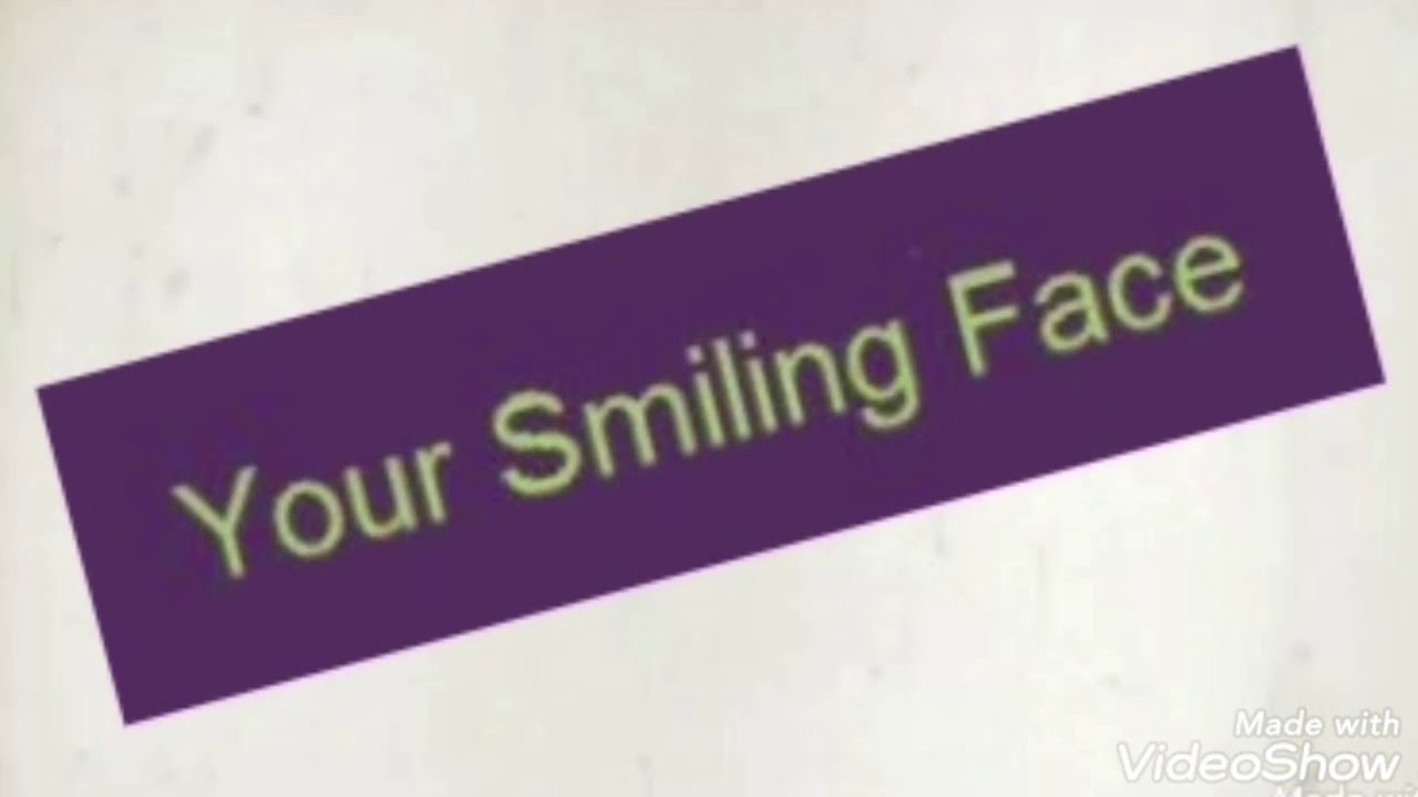 VLOG#41 Your Smiling Face - YouTube