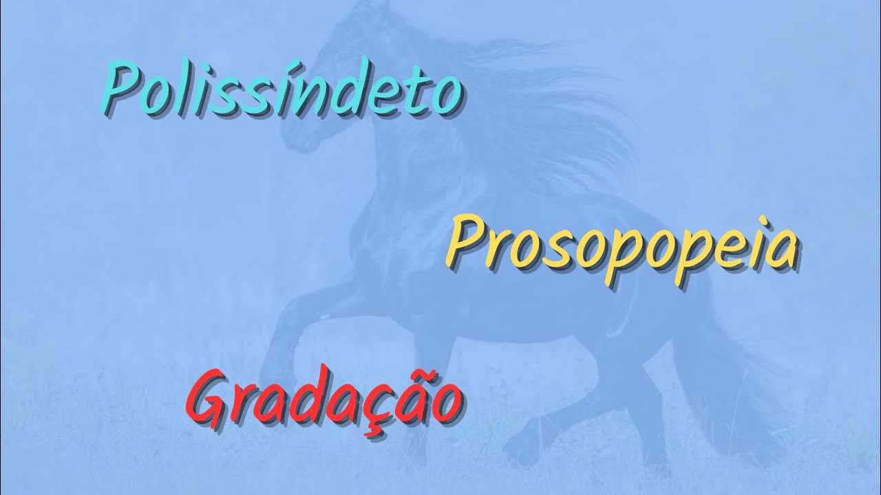 Trabalho de Gramática: Polissíndeto, Prosopopeia e Gradação - YouTube