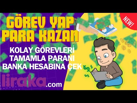 LİRAKA.COM | GÖREV YAP PARA KAZAN | PARANI BANKA HESABINA ÇEK | ÖDEME KANITLI!! | 2024 PARA KAZANMA