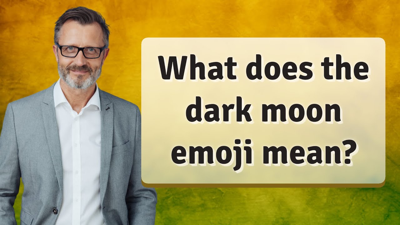 What does the dark moon emoji mean? - YouTube