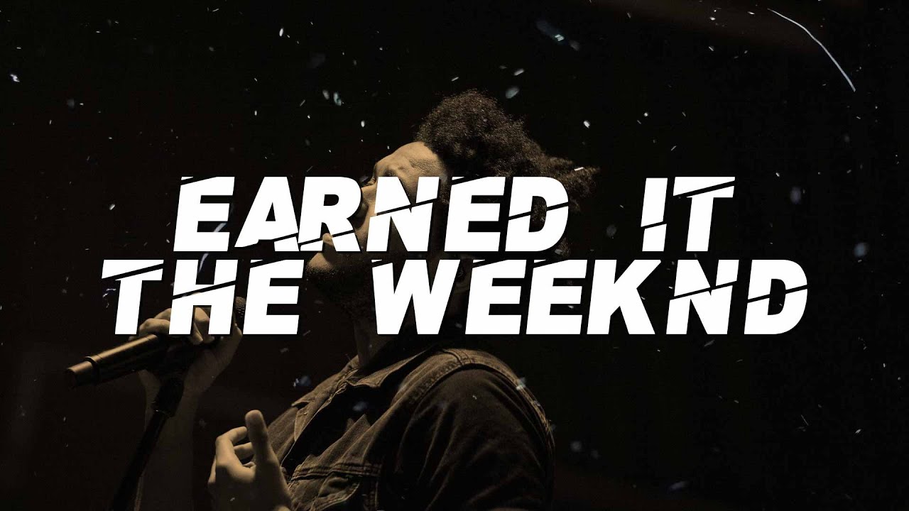 The Weeknd - Earned It (Lyrics) - YouTube