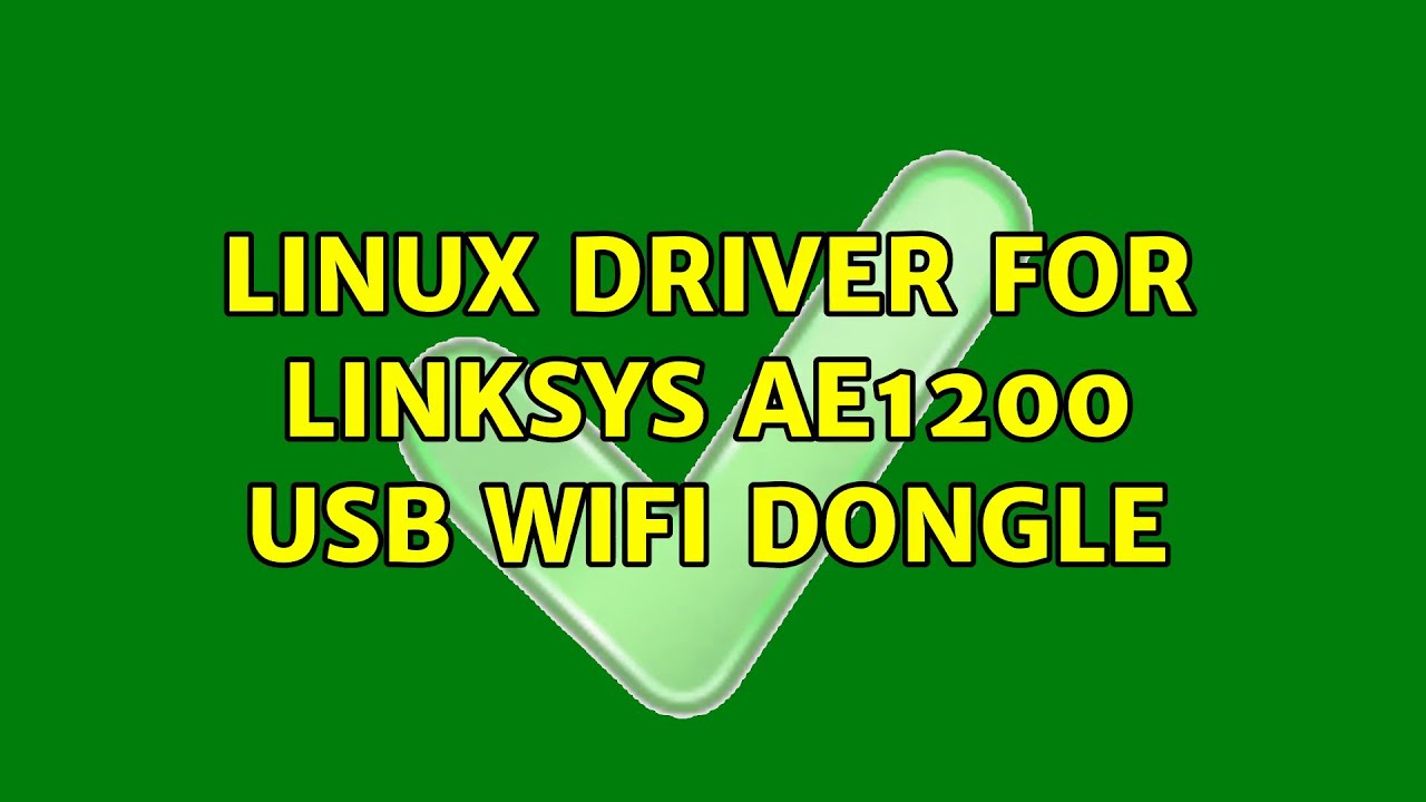 Linux driver for Linksys AE1200 USB wifi dongle - YouTube