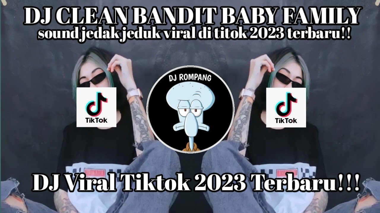 DJ NDOOLIFE CLEAN BANDIT FAMILY REMIX SOUND ELM& Fifteen VIRAL DI TIK ...