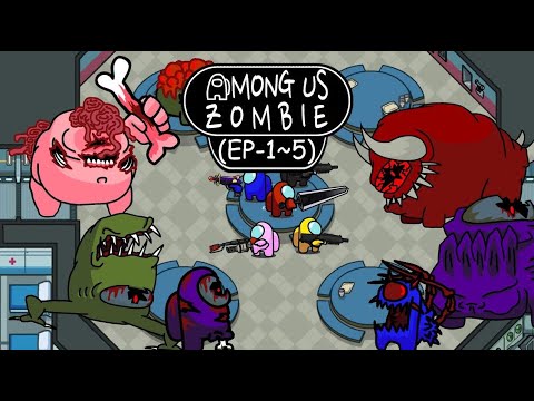 AMONG US vs Zombie Complete Edition | 어몽어스 애니메이션 컴플리트 에디션 off animation ...