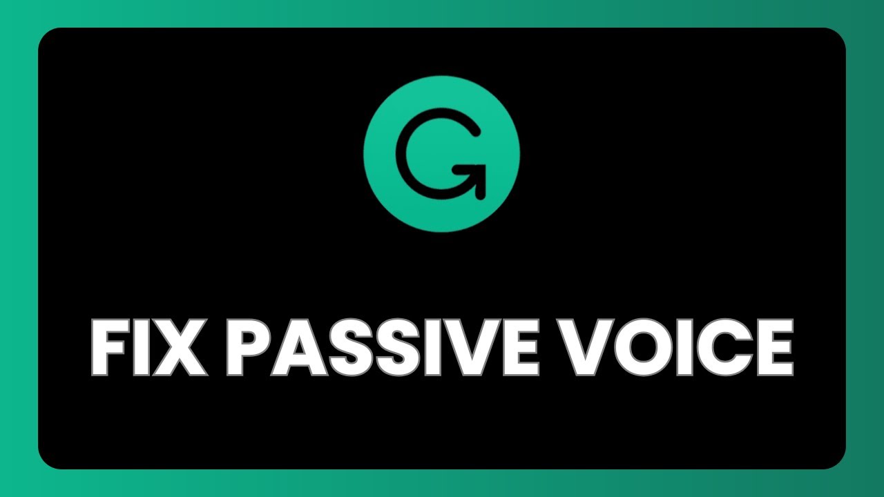 How to Fix Passive Voice in Grammarly - YouTube