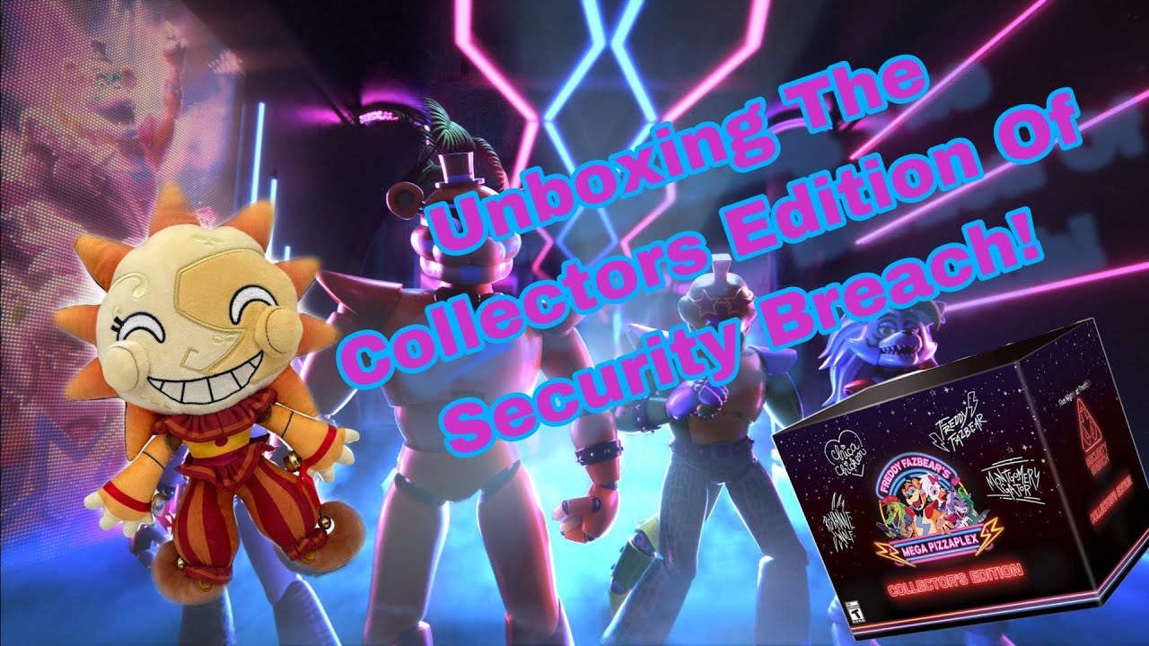 Five Nights At Freddy’s Security Breach: Collectors Edition (Unboxing ...