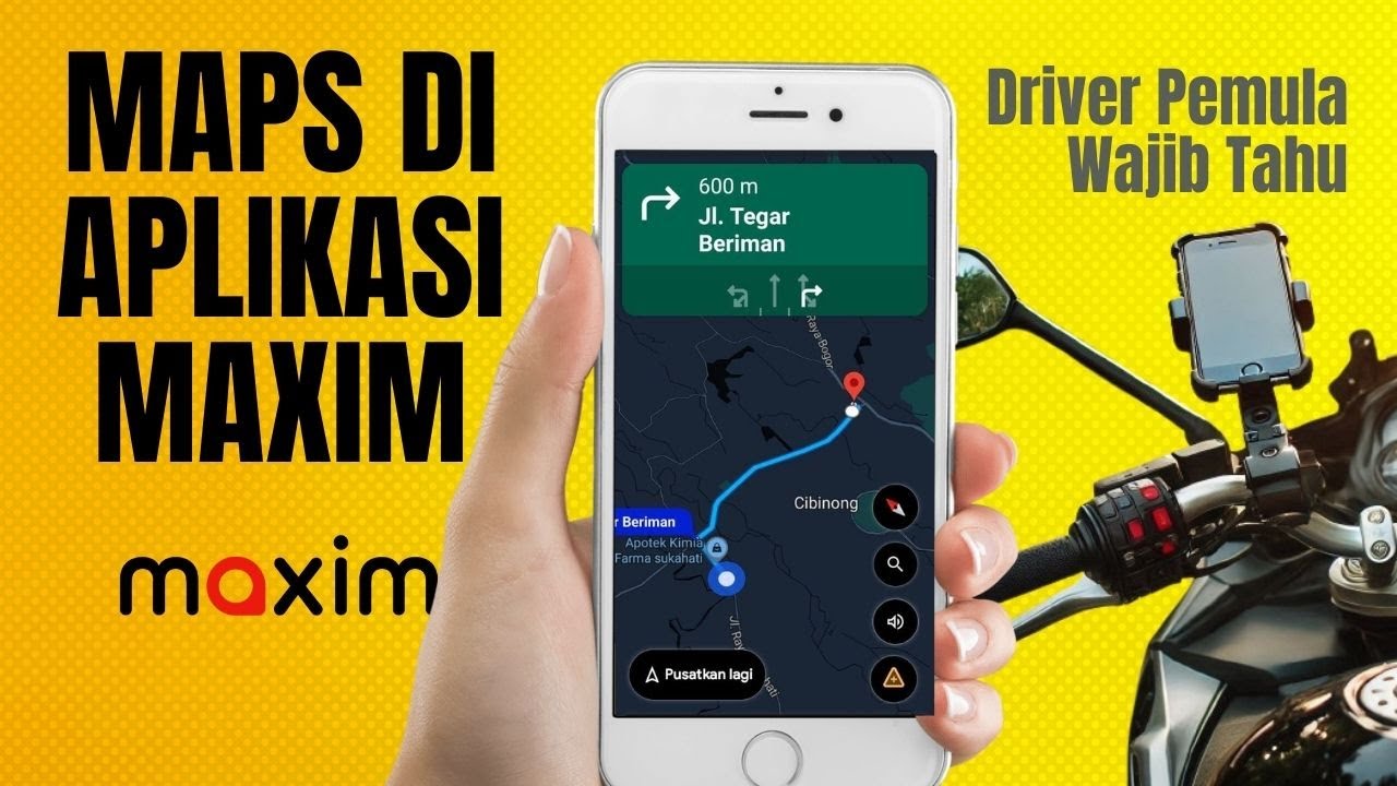 Cara Menggunakan Maps di Aplikasi Maxim Driver ǀ Tutorial Maxim Driver ...