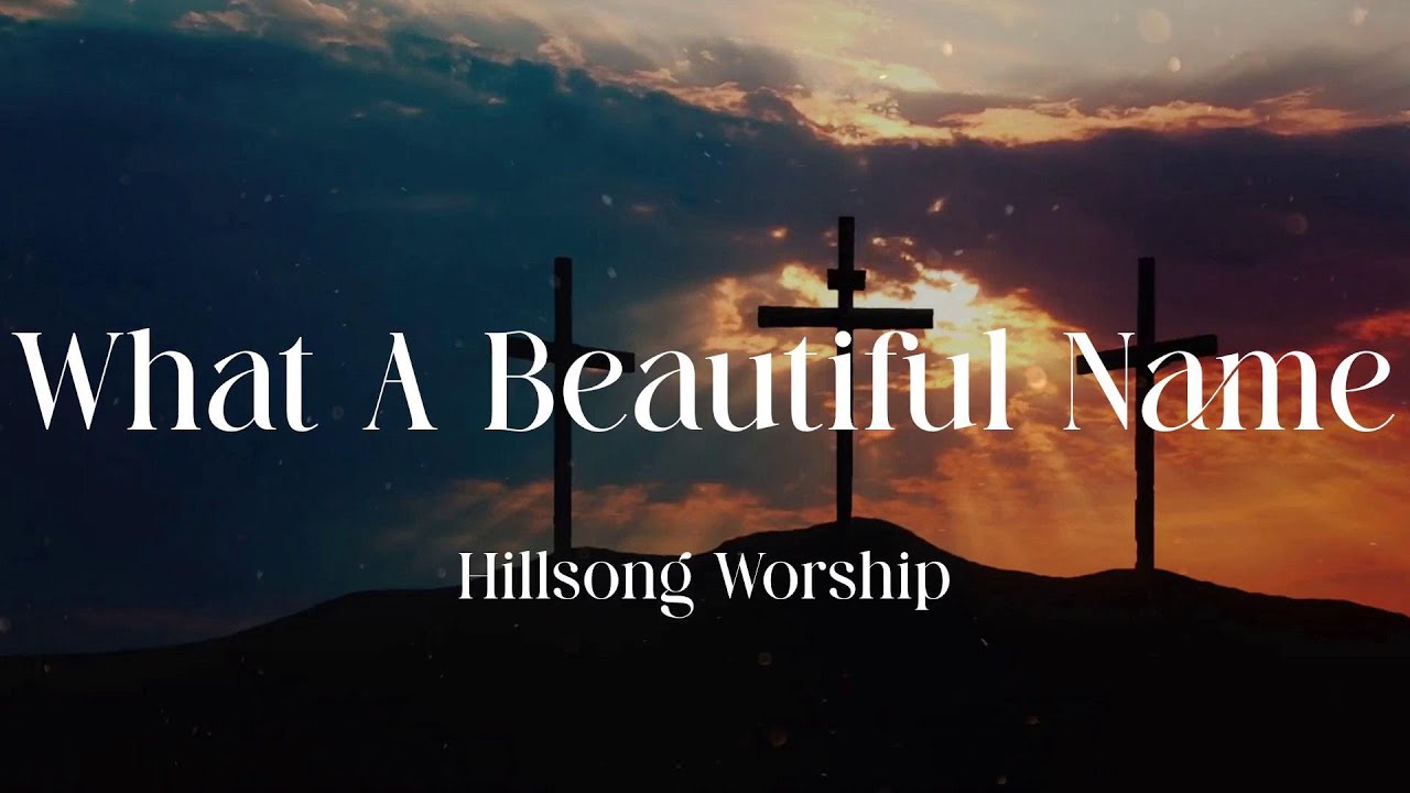 Hillsong Worship - What A Beautiful Name (Lyric Video) - YouTube