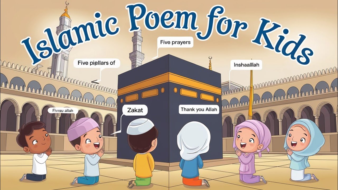 ISLAMIC POEMS FOR BABIES IN ENGLISH | PILLARS OF ISLAM|FIVE PRAYERS ...