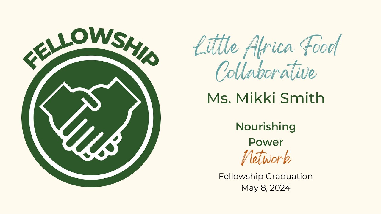 Nourishing Power Fellowship Graduation 2024 || Ms. Mikki Smith - YouTube