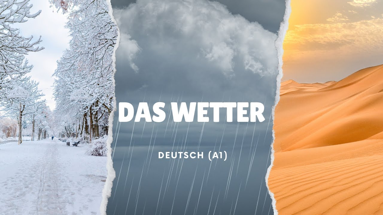 Das Wetter | Deutsch (A1) Vokabeln und Dialogen. - YouTube