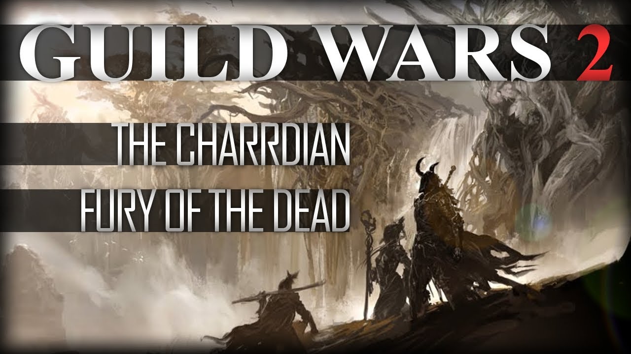 GUILD WARS 2 - Charrdian | Fury of The Dead (Charr - Guardian Gameplay ...