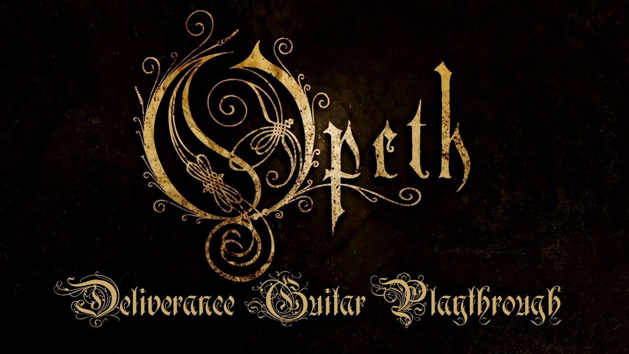 Opeth - Deliverance (Guitar PlayThrough) by JackZan (+ FREE Axe Fx ...