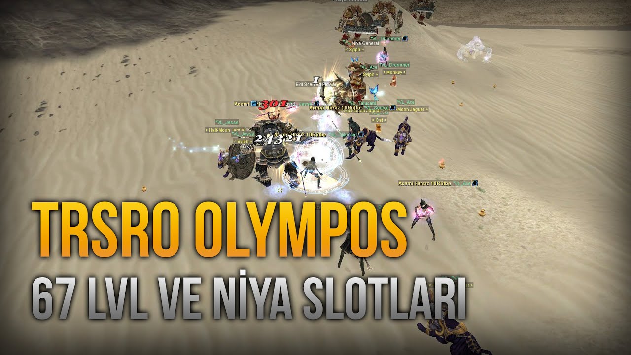 TRSRO OLYMPOS KASILMAYA DEVAM... 67 LVL VE NİYA SLOTLARI - YouTube