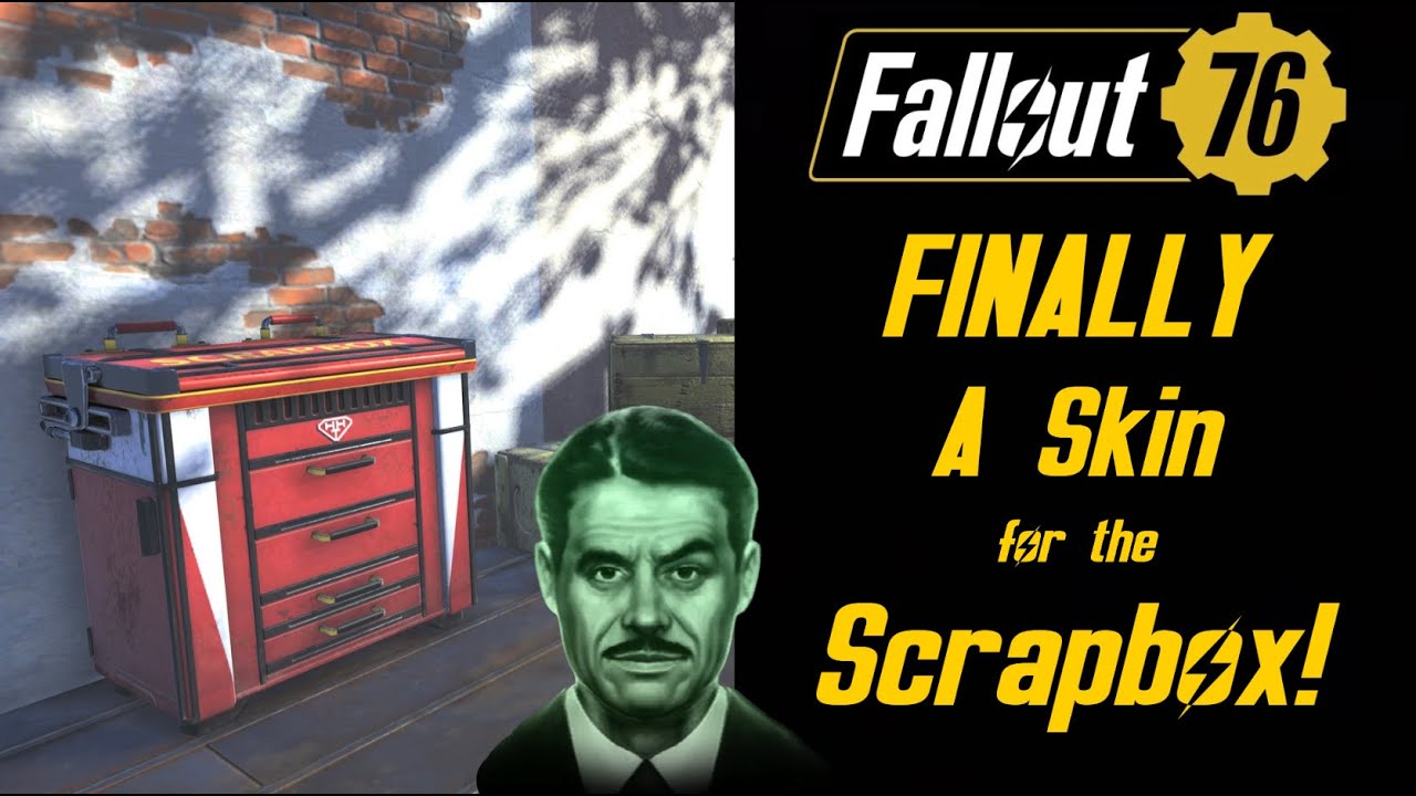 They FINALLY Added a Skin for the Scrapbox! - Fallout 76 - YouTube