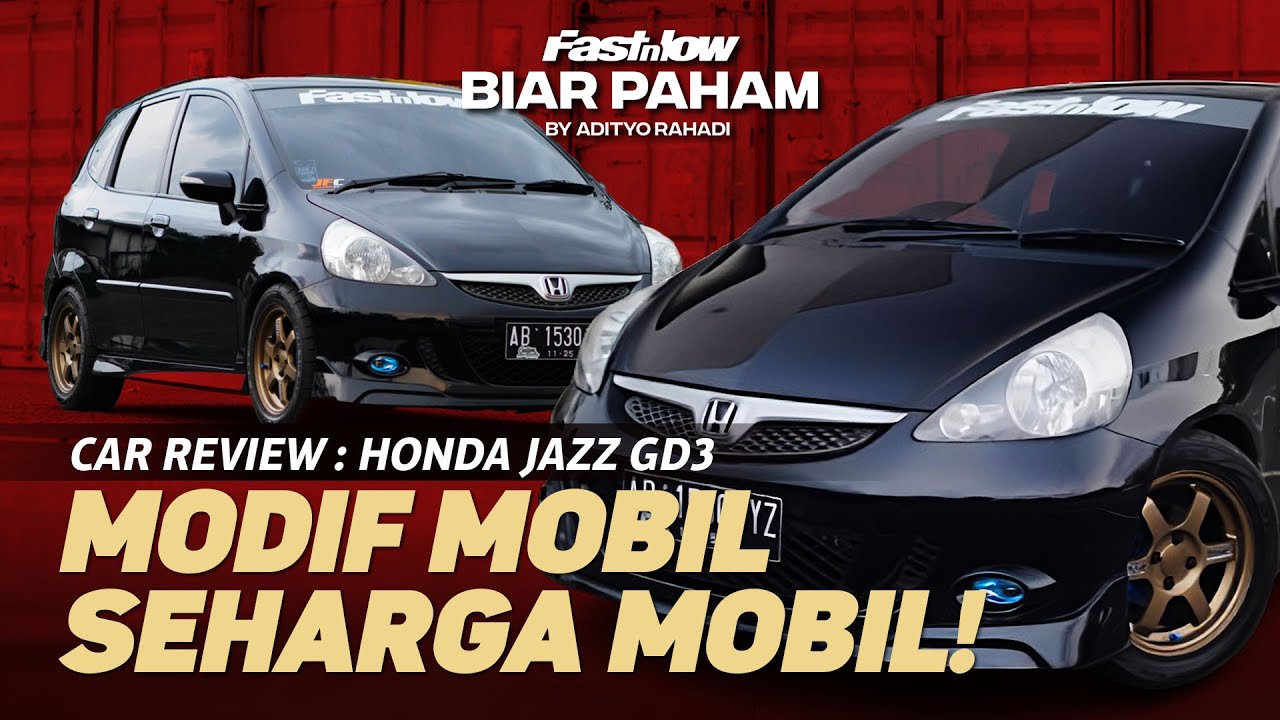 Honda Jazz GD3 Part JDM, Modifikasi Seharga Mobil feat. Dudy Ardhian ...