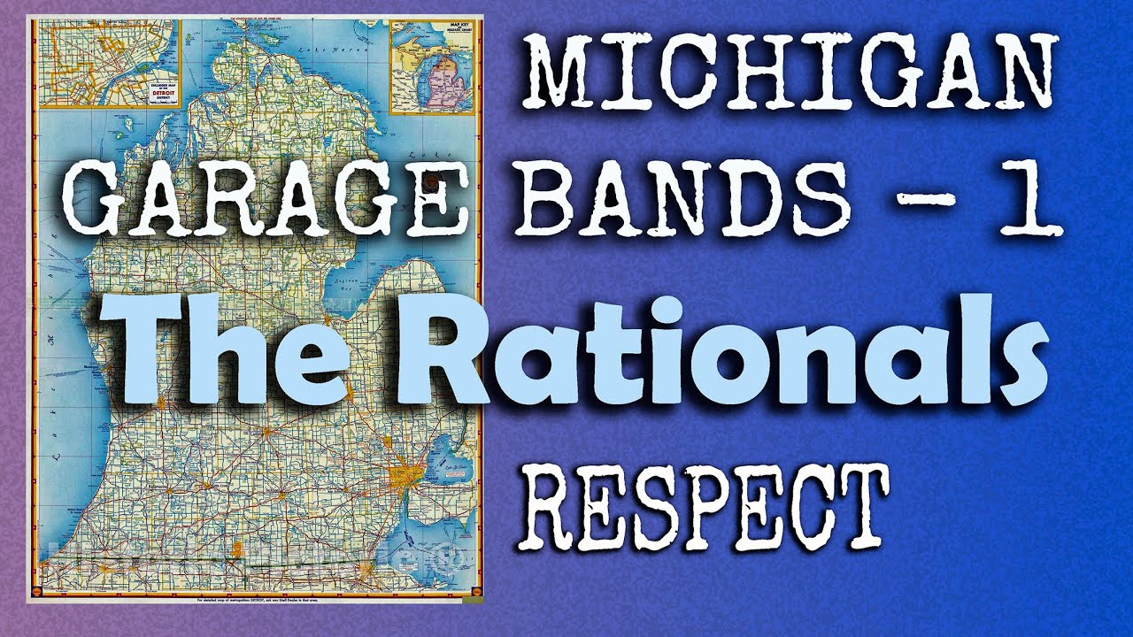 History of Michigan Garage Bands - The Rationals "Respect" - YouTube
