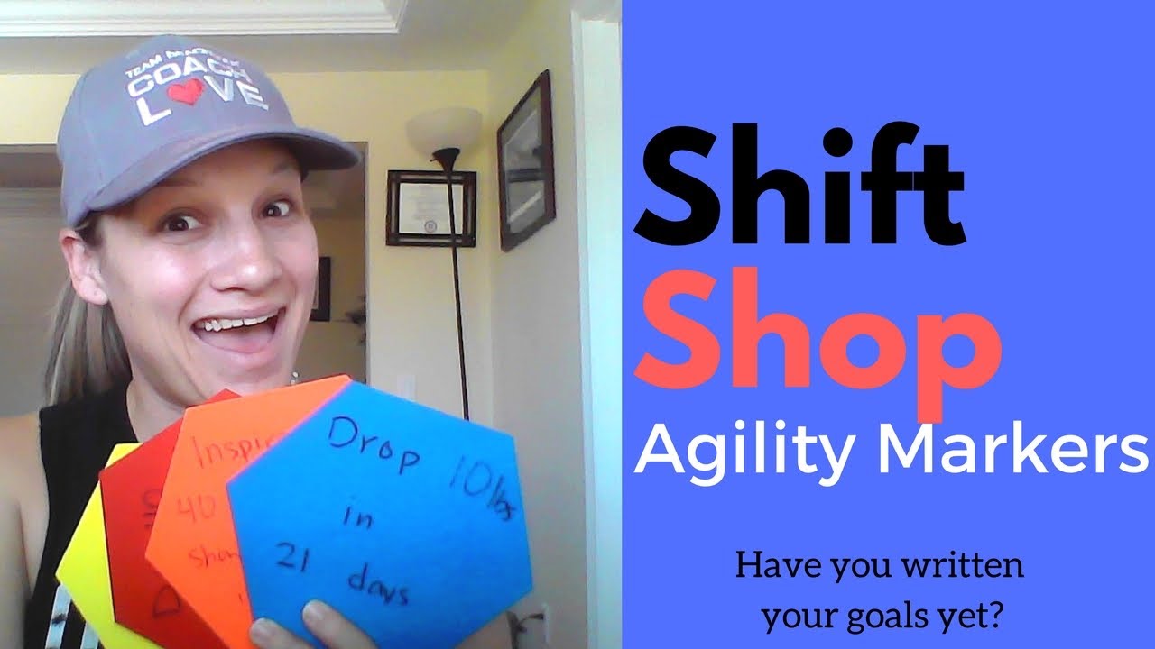 Shift Shop Agility Markers...Have you written your goals yet? - YouTube