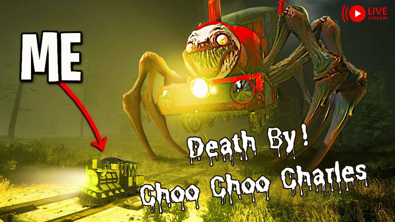 CHOO CHOO CHARLES LIVE | Spider Train Horror Gameplay - Live Escape Part 1 - YouTube