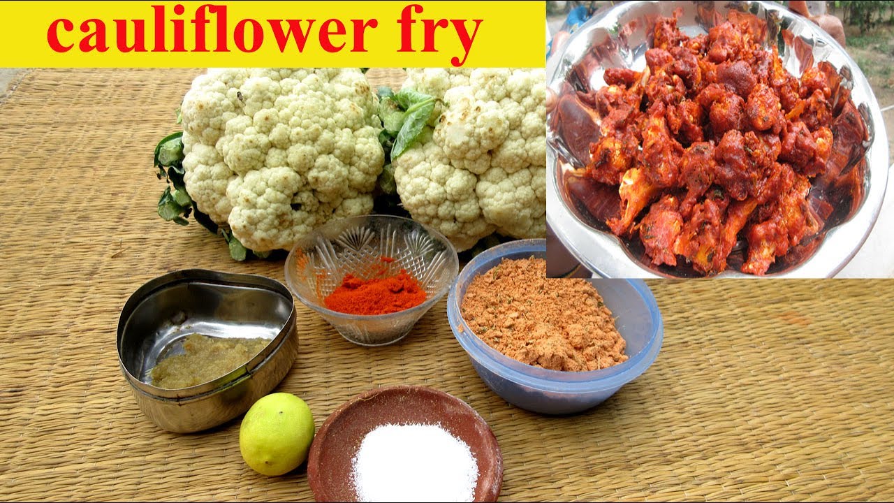 Tasty Cauliflower Chily Fry Recipe | Prepared By Mummy | VILLAGE FOOD ...