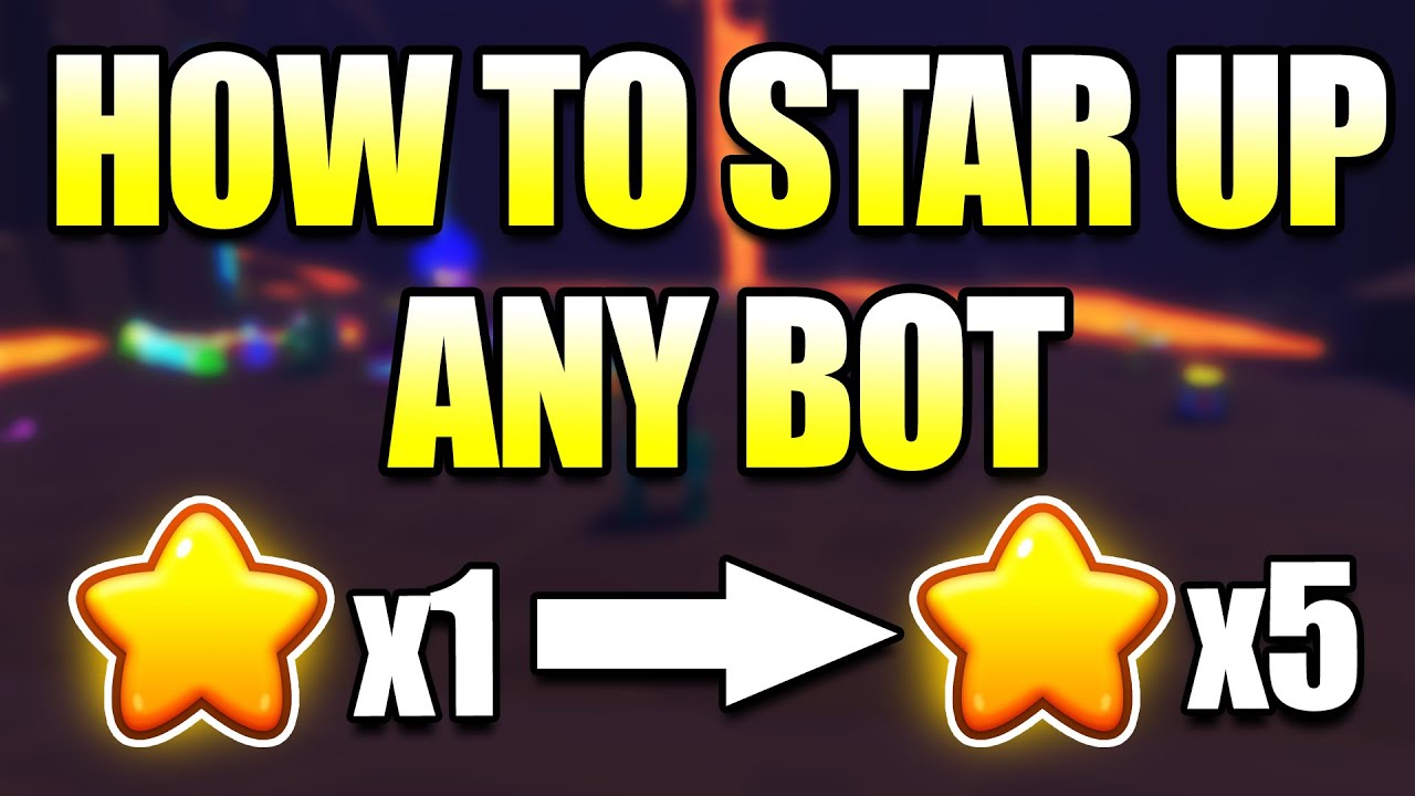 How To Star Up Any Bot in Bot Clash (Roblox) - YouTube