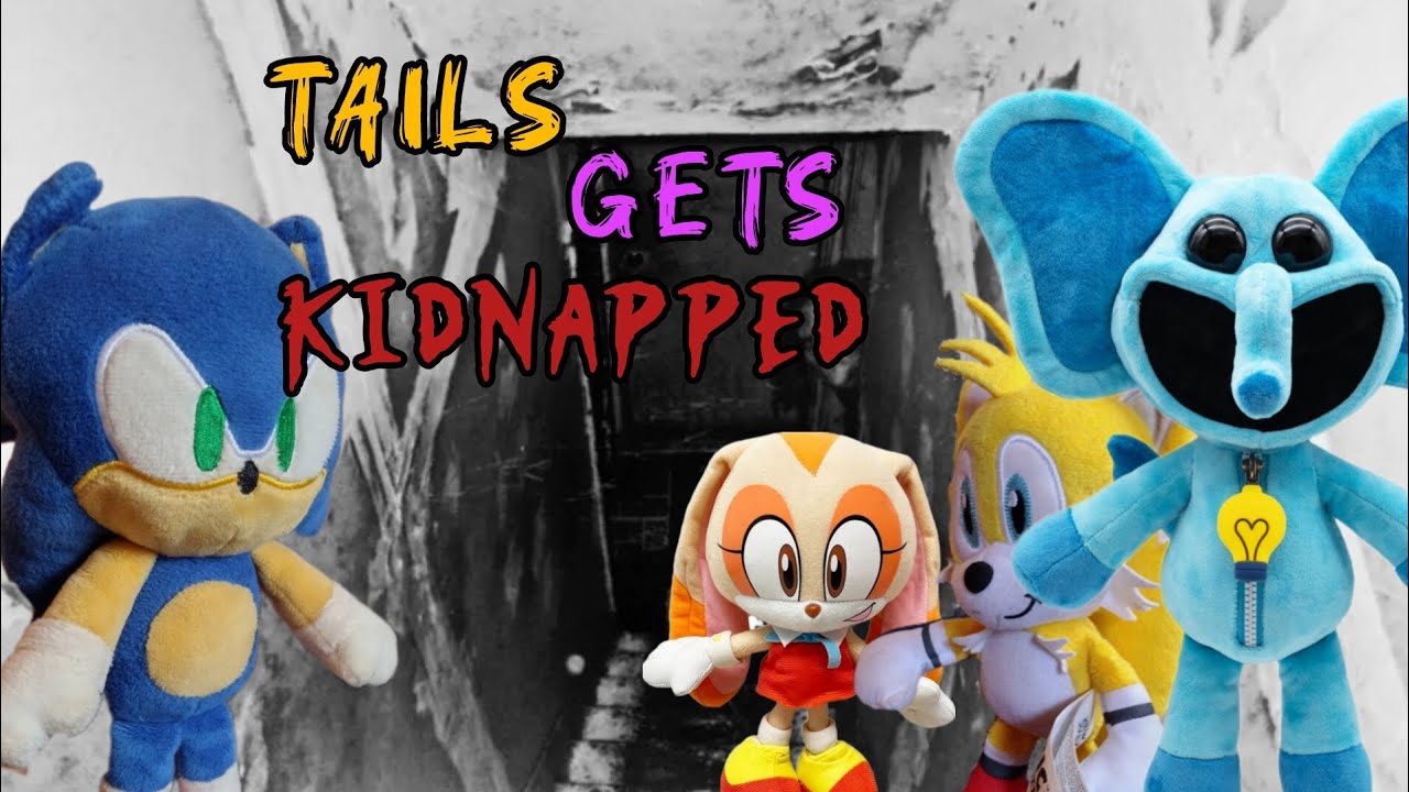 Tails gets kidnapped - YouTube