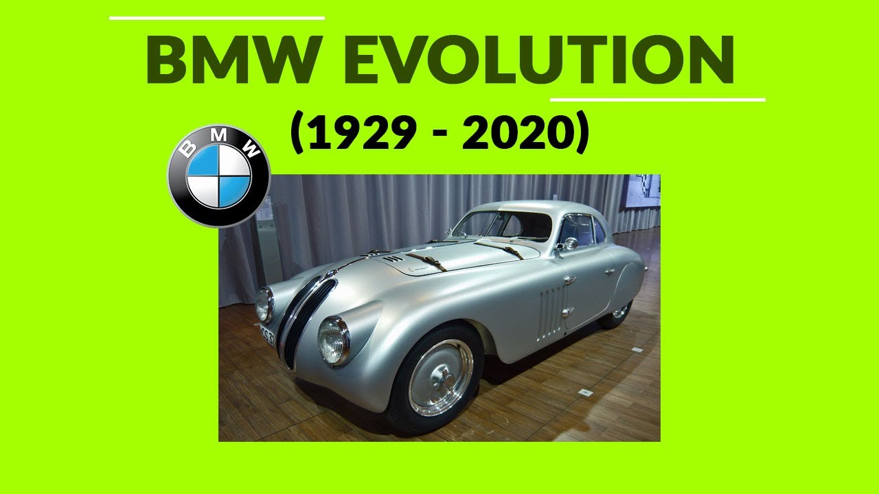BMW Cars Evolution - complete list ( 1929 - 2020) - YouTube