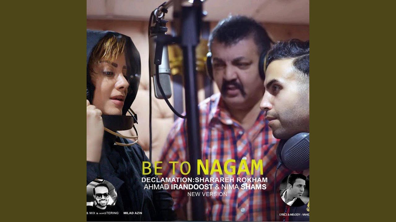 Be To Nagam (feat. Sharareh Rokham) - YouTube