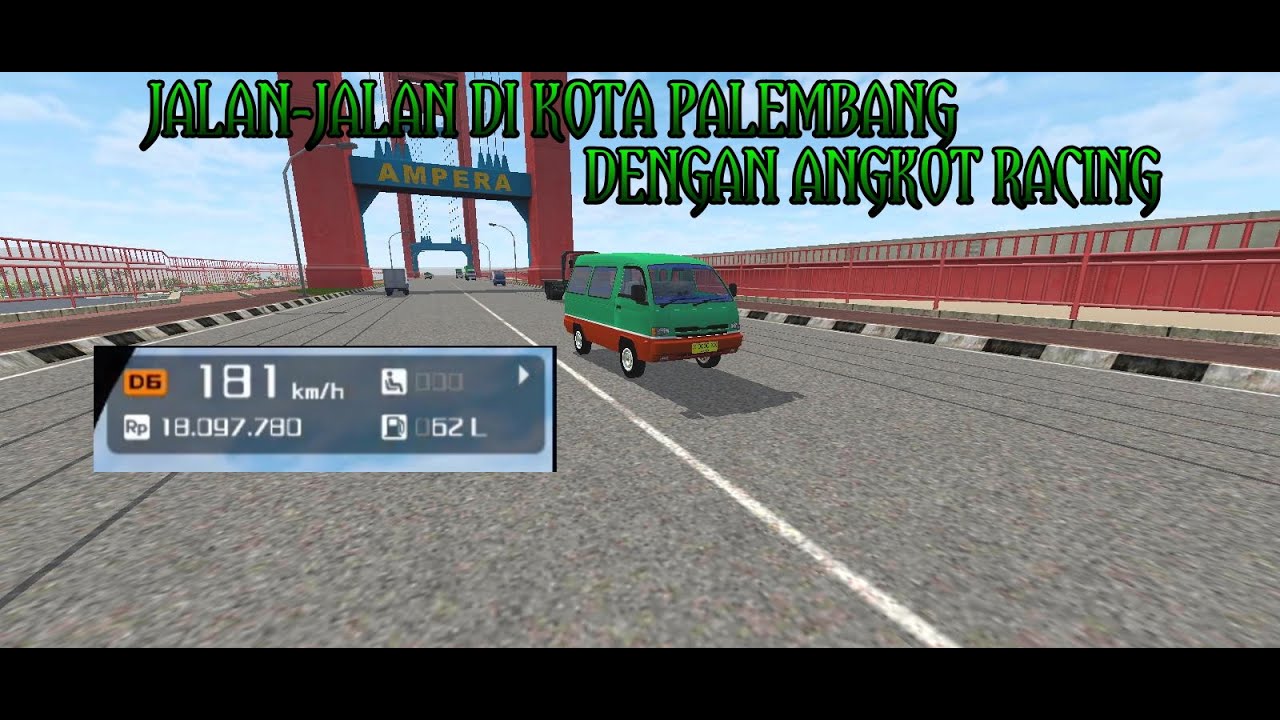 JALAN-JALAN DI KOTA PALEMBANG PAKE ANGKOT RACING!!! LINK DOWNLOAD VIA ...