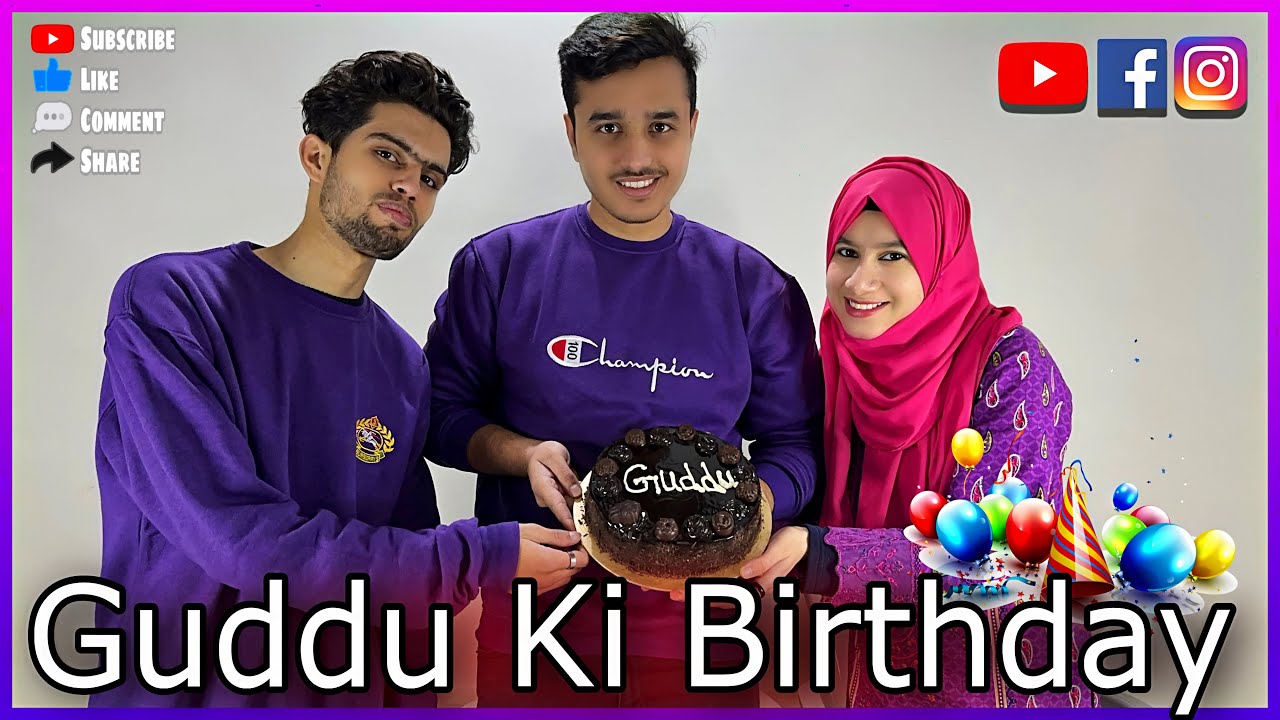 Happy Birthday Guddu🥳Bht Enjoy Kiya🥳 || Ayesha Umair || - YouTube