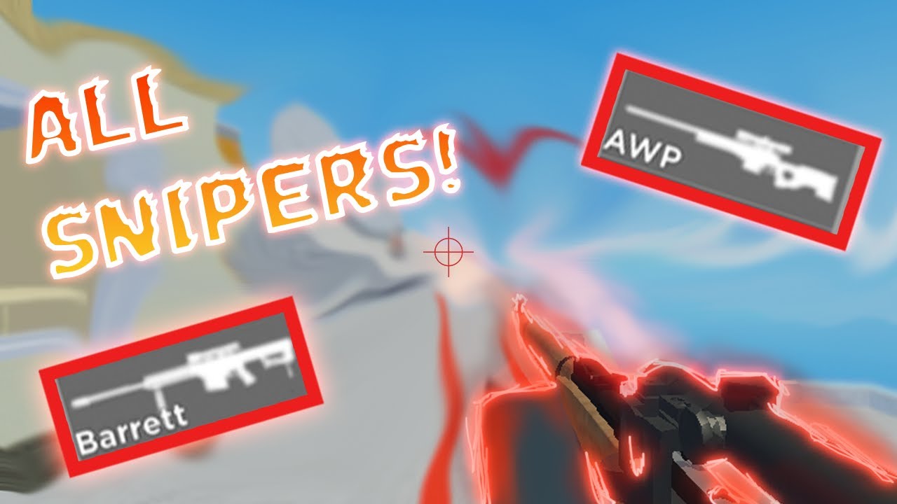 Arsenal Testing all Snipers! - YouTube