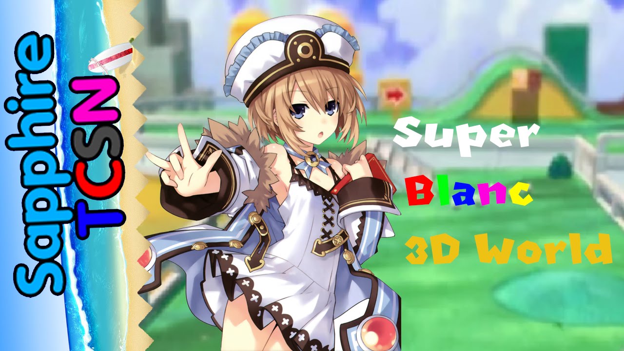 Super Blanc 3D World - YouTube