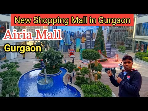 Airia Mall Gurgaon | New Shopping Mall in Gurugram | Mall in Sohna Road ...