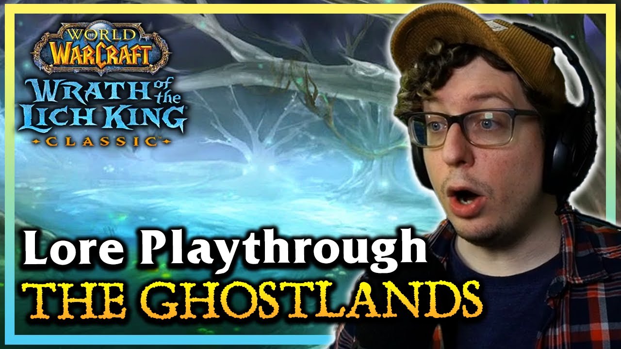 The Ghostlands was INCREDIBLE - Warcraft Story Playthrough: Part 2 ...