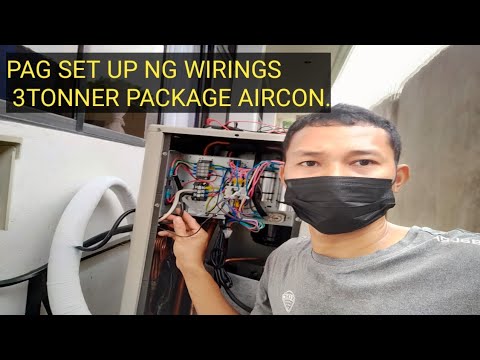 PAG SET- UP NG WIRINGS 3 TONNER PACKAGE AIRCON - YouTube