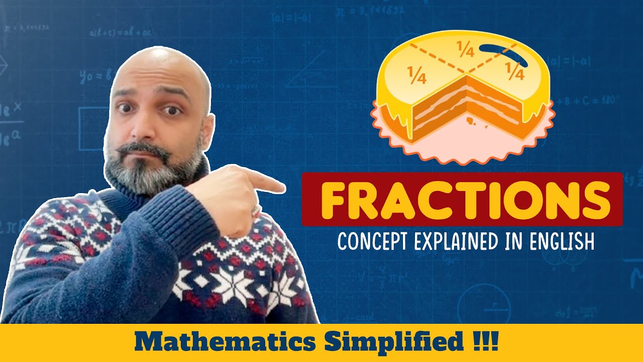 Fraction - Concept Explained in English - Mathematics Simplified - Math ...