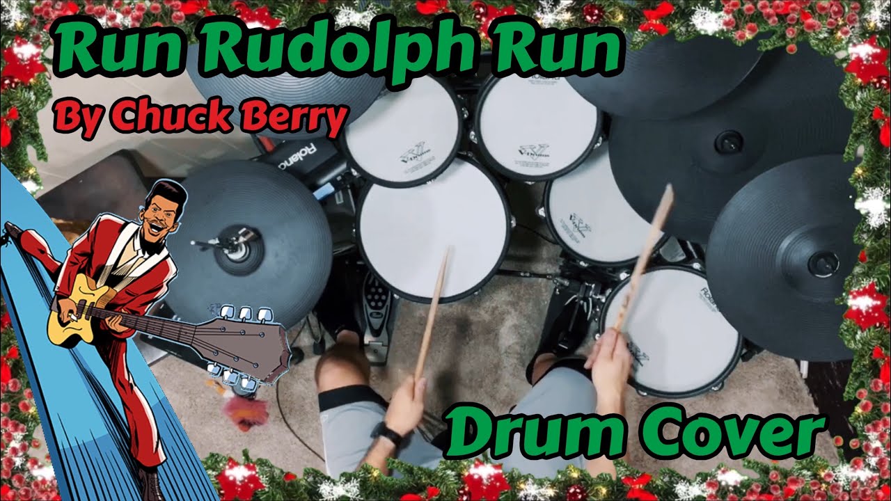 Run Rudolph Run by Chuck Berry - Drum Cover - YouTube