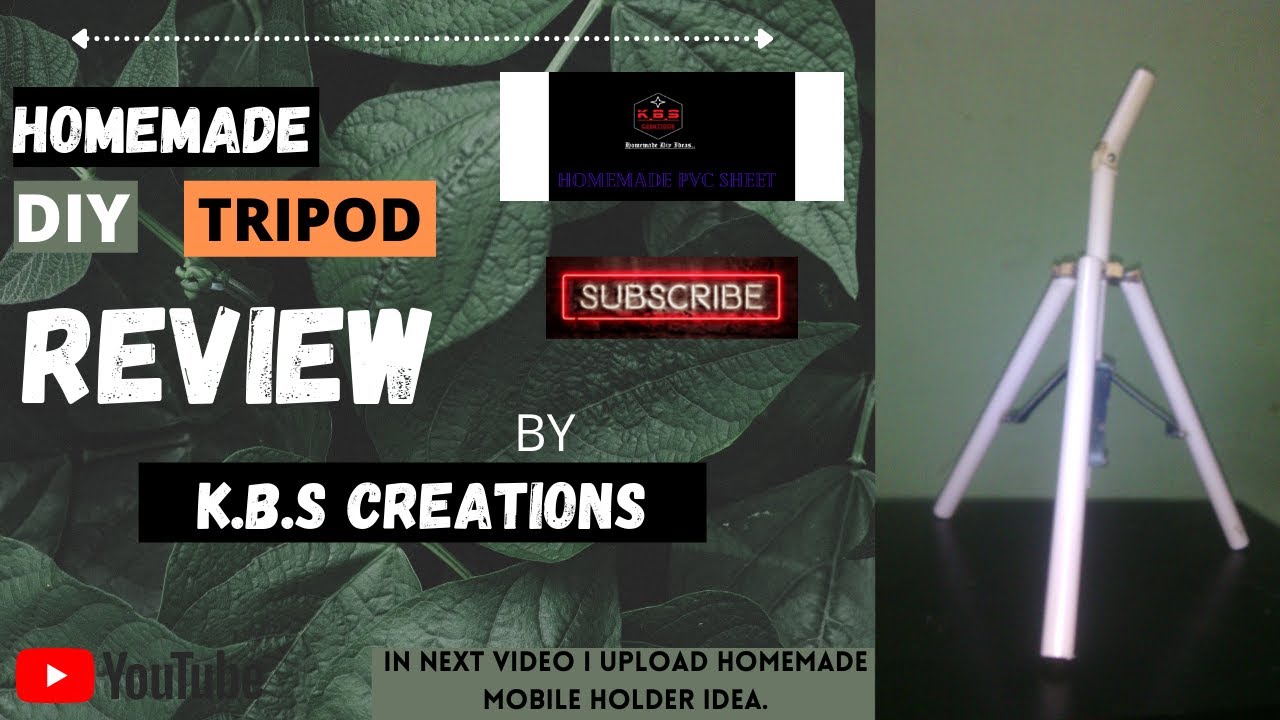 Homemade DIY Tripod stand/Homemade Tripod Review by K.B.S CREATIONS ...