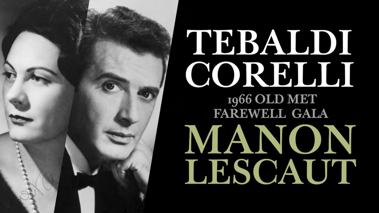 RARE! Renata Tebaldi & Franco Corelli LIVE 1966 Tu, tu, amore? Tu ...