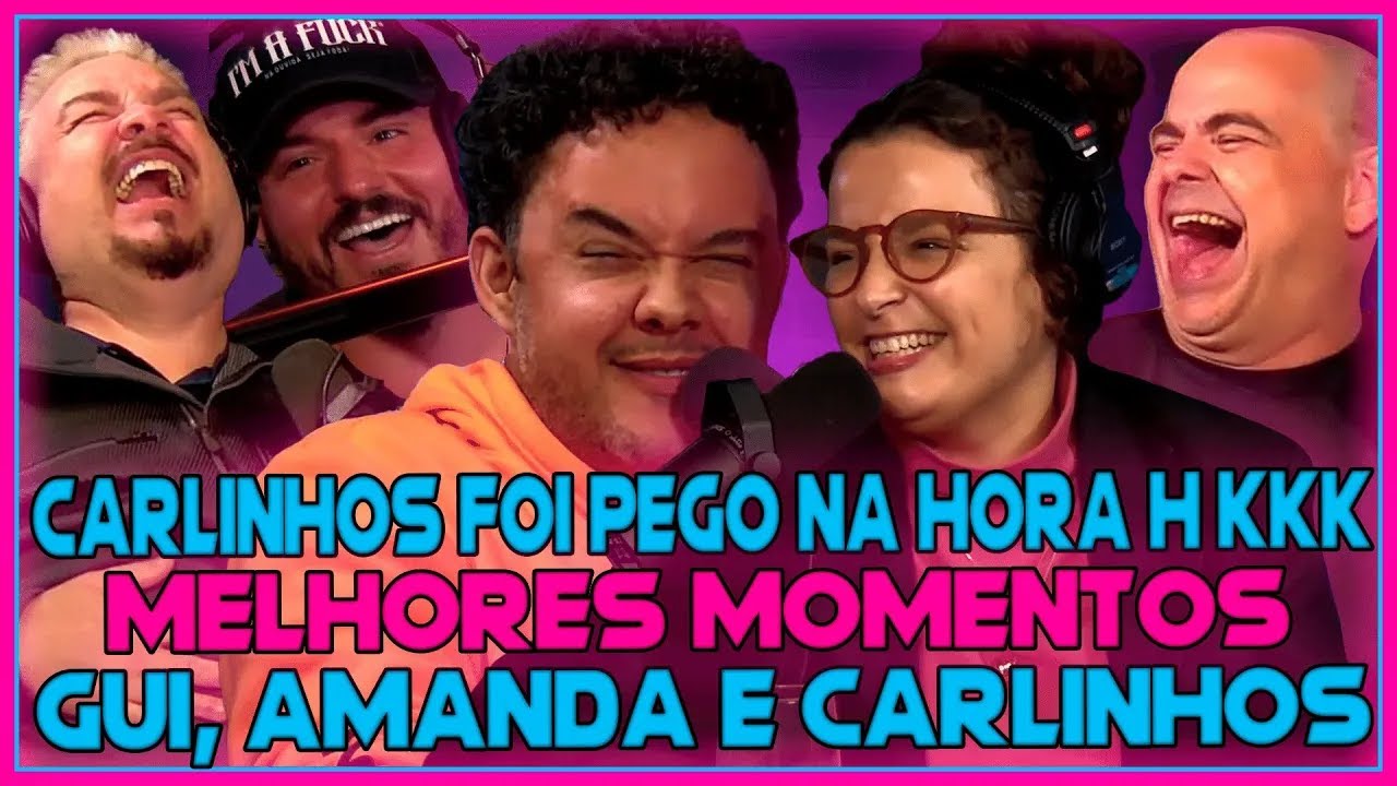 GUI SANTANA E AMANDA RAMALHO + CARLINHOS MENDIGO NO TICARACATICAST ...
