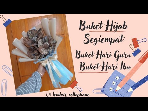 Cara Membuat Buket Hijab Segiempat Bentuk Bunga | Buket Hari Guru | Teacher's Day bouquet