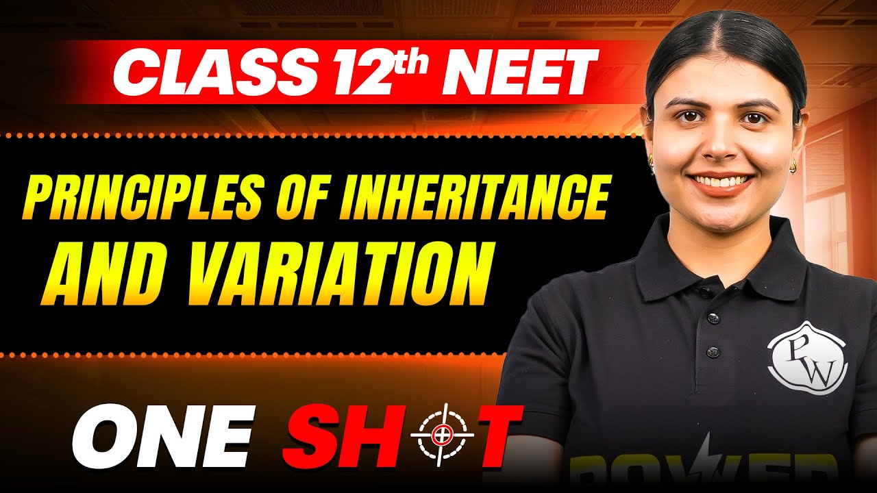 Principles Of Inheritance And Variation IN ONE SHOT || Full Concepts ...