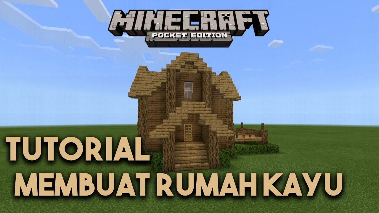 Cara Membuat Rumah Kayu Di Minecraft PE - YouTube