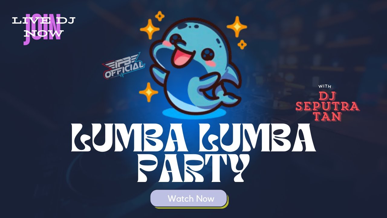 LIVE DJ ONLINE LUMBA LUMBA PARTY SPECIAL OPEN REQUEST WITH DJ SEPUTRA ...