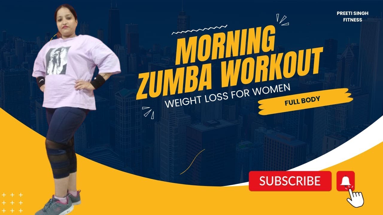 Full Body Zumba Workout | Weight Loss For Women | Morning Workout - YouTube