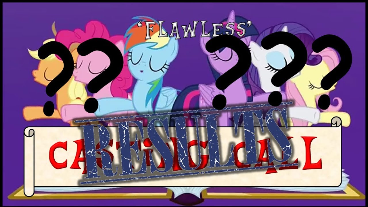 MLP Flawless Song Group Collab CASTING RESULTS - YouTube