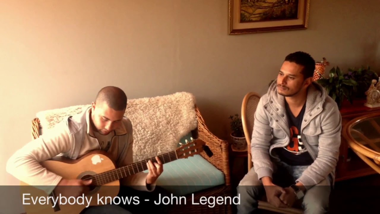 John Legend Everybody Knows ( Cover ) - YouTube
